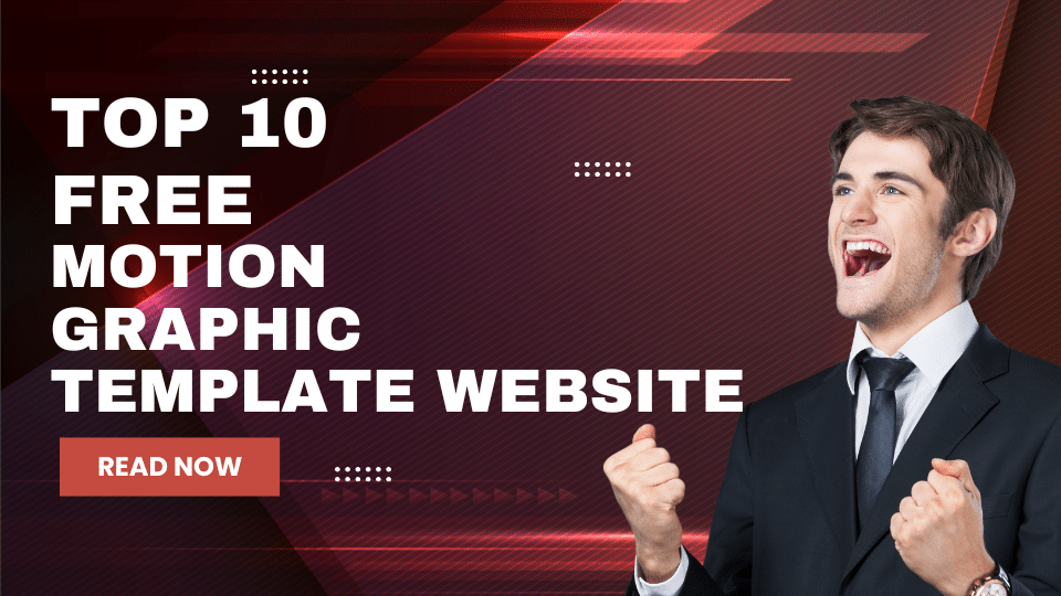 Top 10 Free Motion Graphic Template Website - DigiSavvy360 | Digital ...